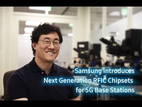 Samsung Introduces Next Generation RFIC Chipsets for 5G Base Stations