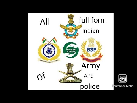 Full form and short form of Indian Army and police.