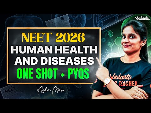 NEET 2026 | Human Health and Diseases One Shot | NEET Biology in Tamil | Asha Ma'am