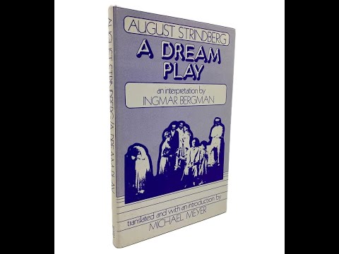Plot summary, “A Dream Play” by August Strindberg in 5 Minutes - Book Review