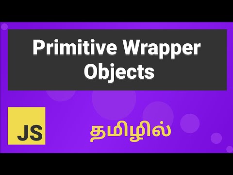 Javascript Primitive Wrapper Types Explained in Tamil