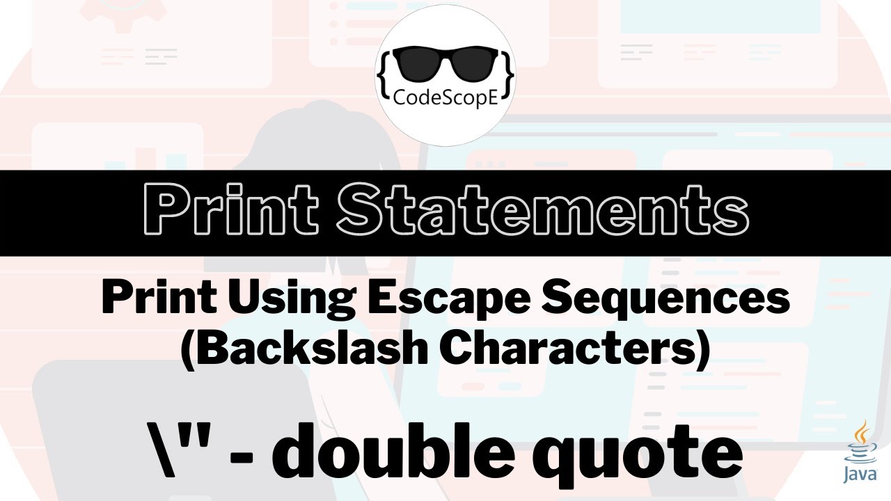 How to print using Escape Sequences(\