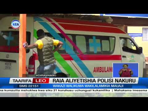 Raia aliyetishia polisi Nakuru akamatwa