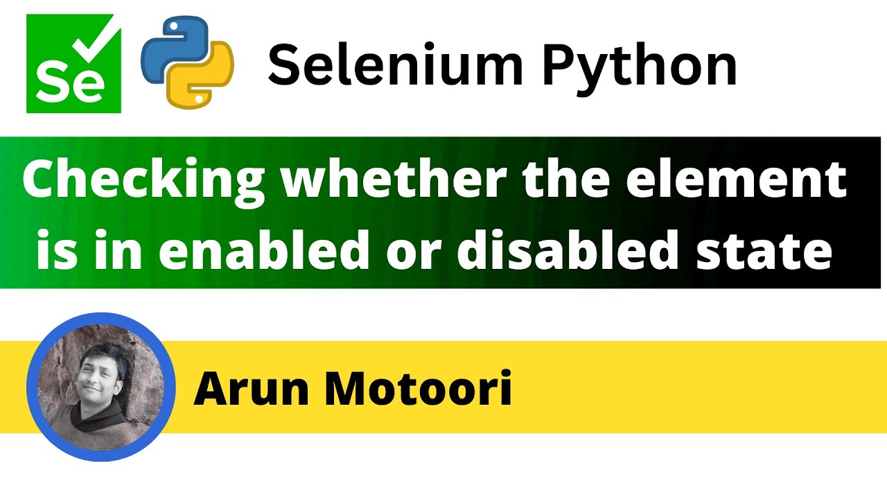 Checking whether the element is enabled or disabled using Selenium Python (Selenium Python)