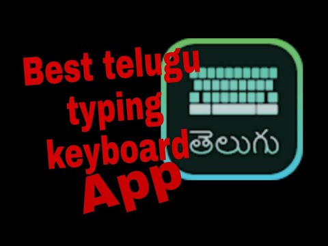 Best telugu keyboard app(ఈ వీడియో ని మీరు,full screen లో చూడండి)