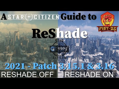 Outdated - ReShade Tutorial for Star Citizen 3.15.1 and 3.16 [2021]