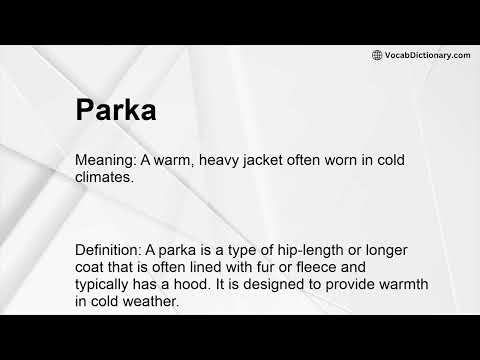 Parka Meaning