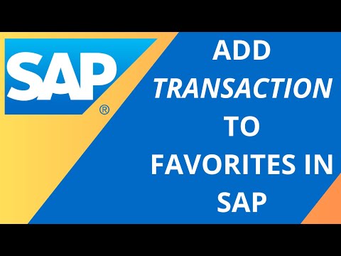 How To Add Transaction Code To Favorites in SAP (2025)