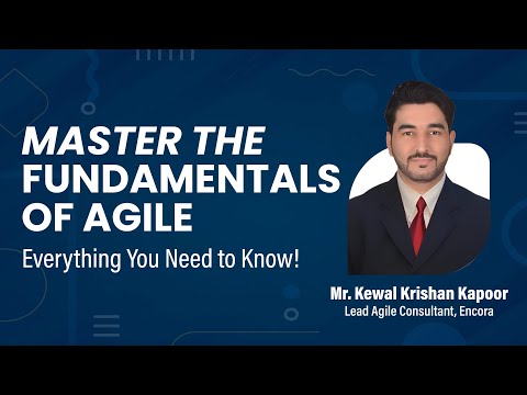 Masterclass on "Agile Unlocked : Mastering the Fundamentals"