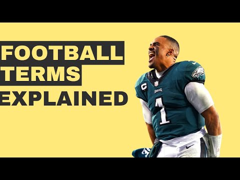 Football Terminology Explained