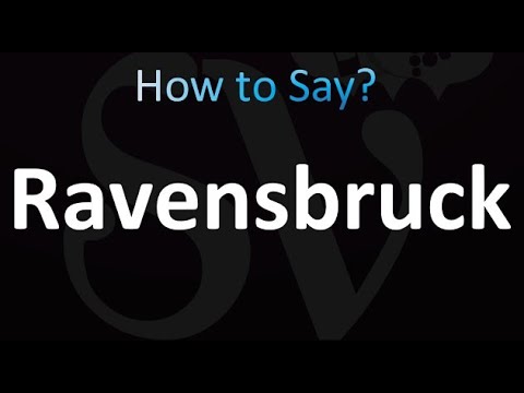 How to Pronounce Ravensbruck (correctly!)