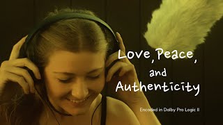 Love, Peace, and Authenticity | 48 Hour Film 2023