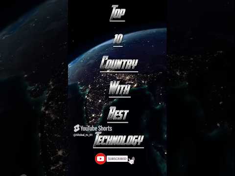 best country with technology 🌎 #technology #country #ranking #top10 #top #trending #facts #shorts