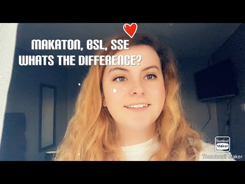 Makaton, BSL, SSE? What’s the Difference?