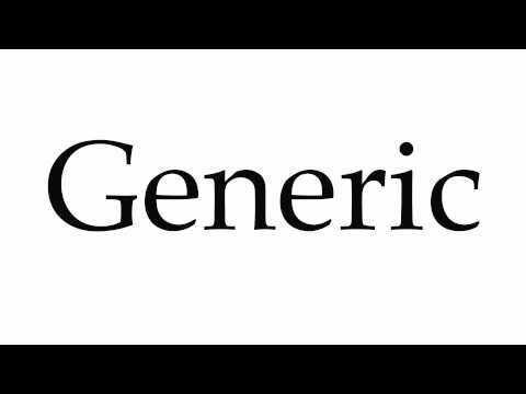 How to Pronounce Generic