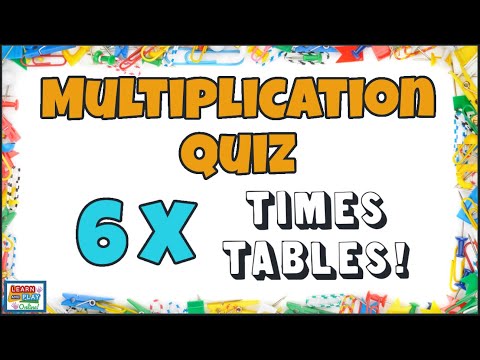 6 Times Tables Quiz /Multiplication Practise for Kids