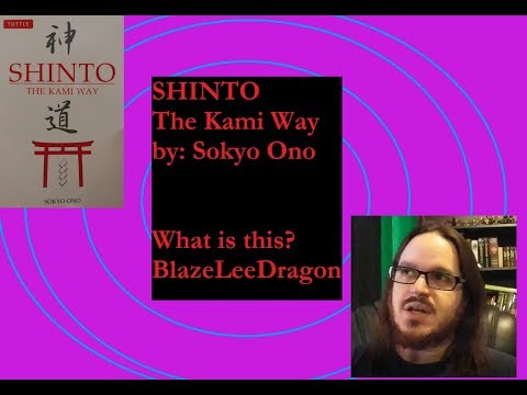 Book Review: Shinto The Kami Way by Sokyo Ono