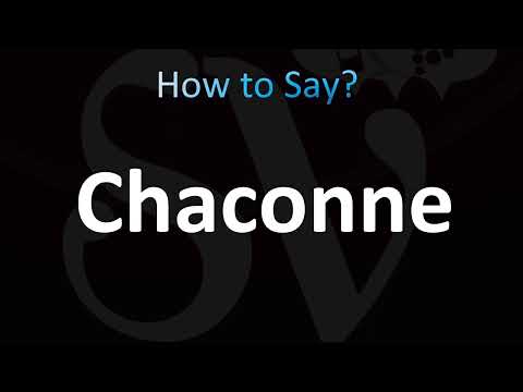 How to Pronounce Chaconne (CORRECTLY!)