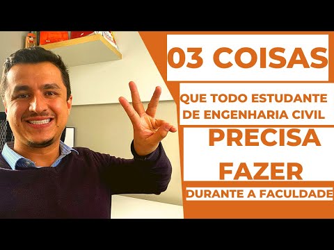 03 COISAS QUE VOCE PRECISA FAZER DURANTE A FACULDADE DE ENGENHARIA CIVIL