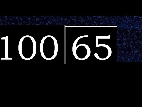 Divide 65 by 100 , decimal result . Division with 3 Digit Divisors . How to do