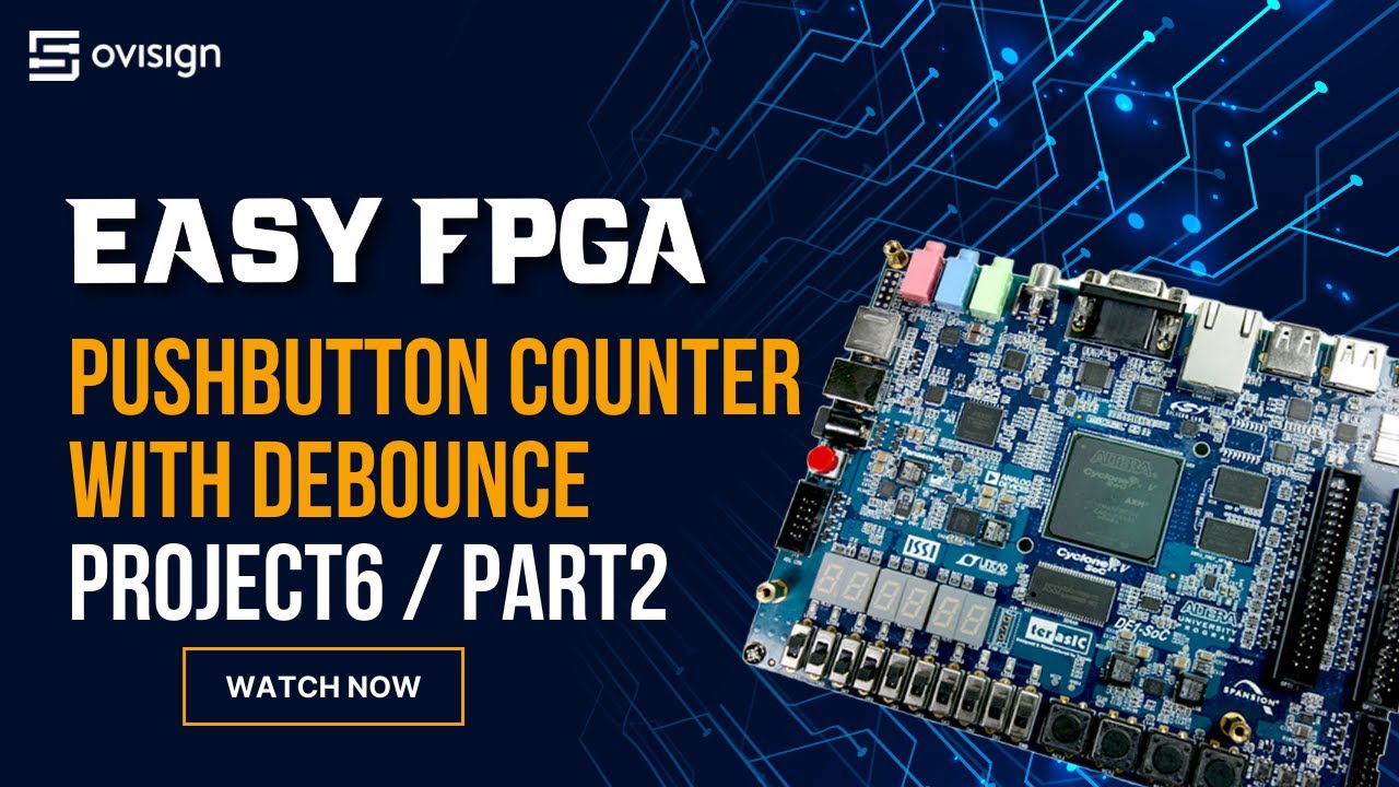 FPGA project 06 Part2 - Pushbutton counter with debounce