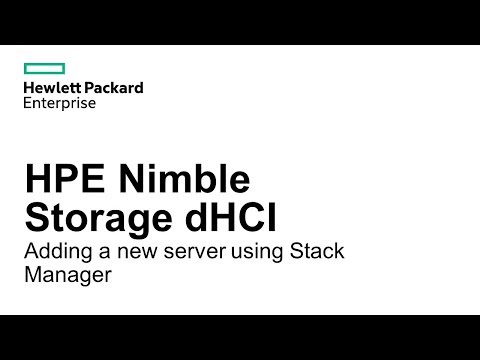 HPE Nimble Storage dHCI - Adding a new server using Stack Manager