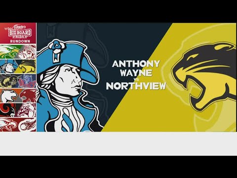 Big Board Friday Week 22: Northview vs. Anthony Wayne (Boys basketball)
