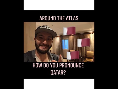 How do you pronounce Qatar ? - Around the Atlas travel video