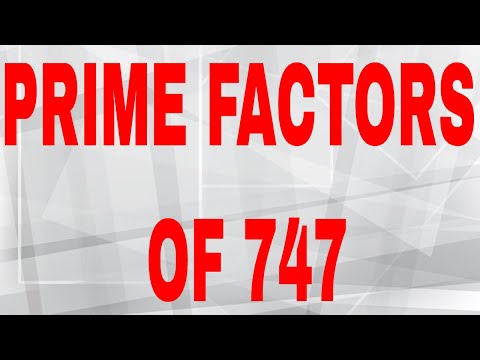 Prime factors of 747|Prime Factorization