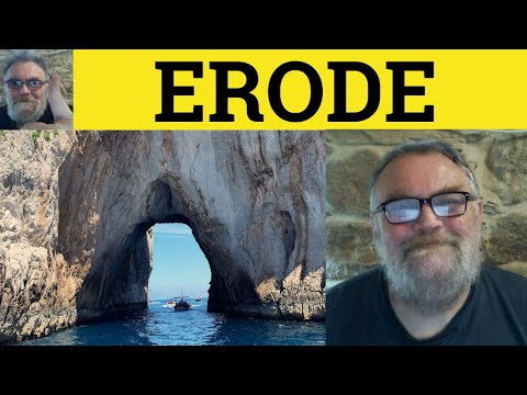đ” Erode Meaning - Erosion Definition - Erode Examples - IELTS Vocabulary - Erode Erosion