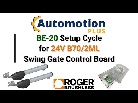 Roger Technology BE20 Setup Cycle for 24V B70/2ML Swing Gate Control Board