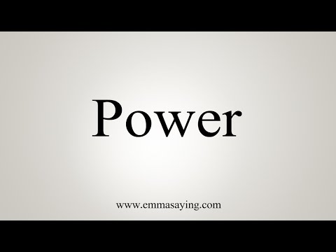 How To Say Power