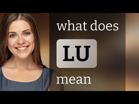 Lu | LU definition