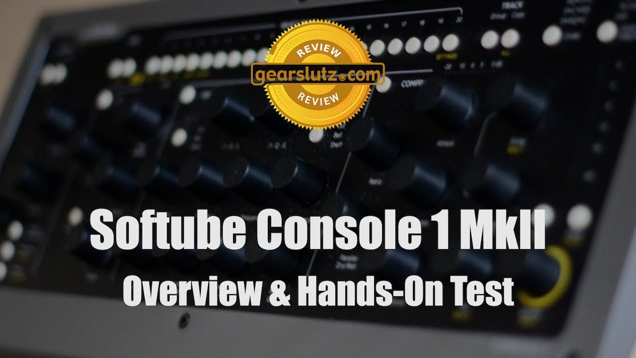 Softube Console1 mkII - Overview & Hands-On Demo