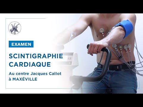 Le déroulé d'une scintigraphie cardiaque au Centre Jacques Callot