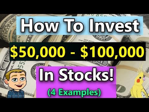 How Should I Invest $50,000 in Stocks? (How To Invest $50,000 Or More In The Stock Market) 4 Ways!