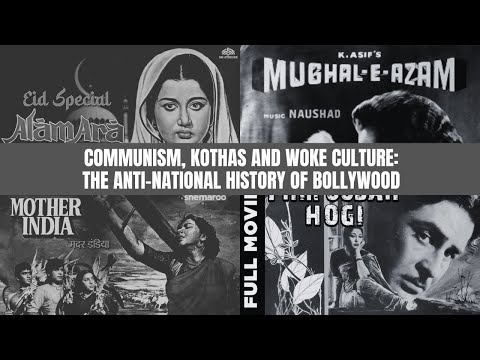 Communism, Kothas and Woke Culture: The Anti-National History of Bollywood