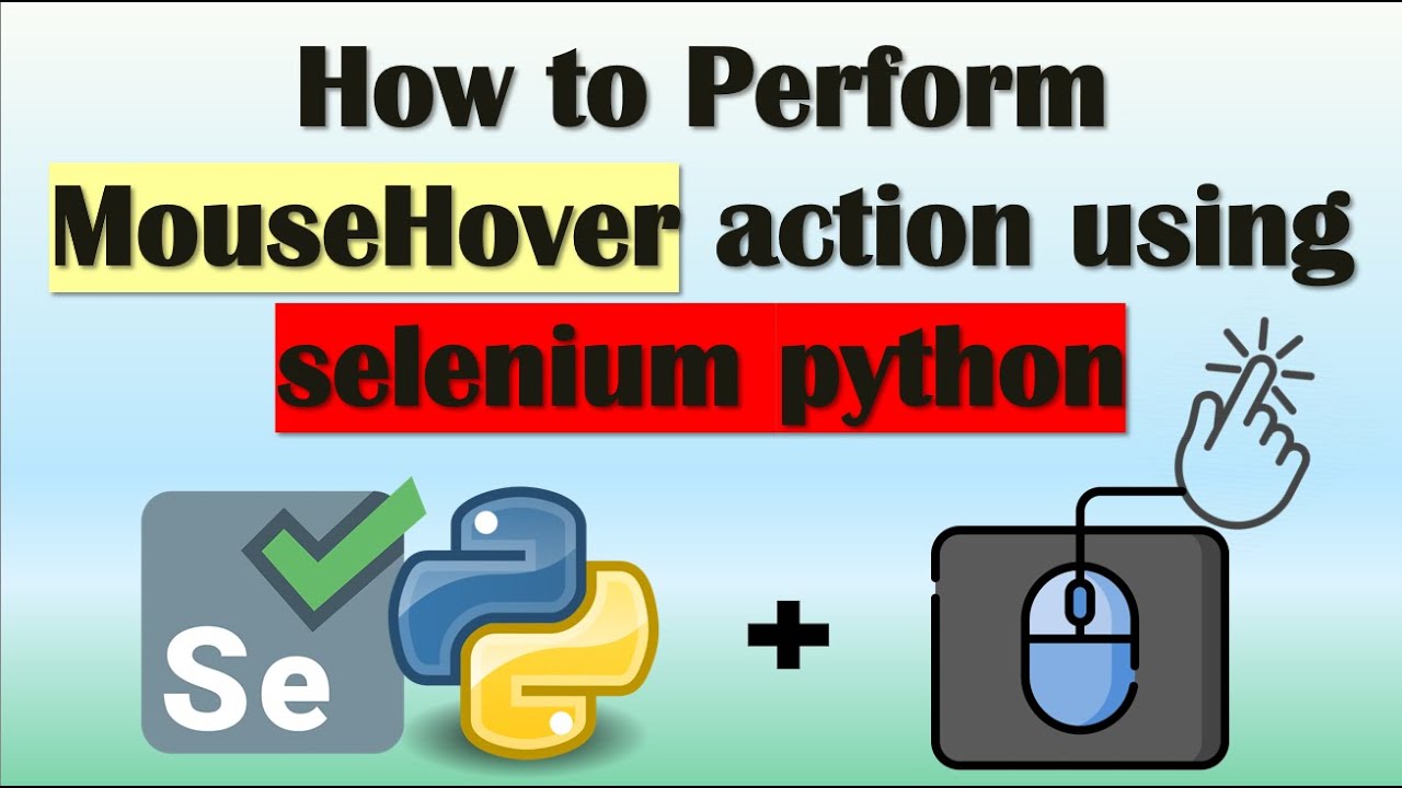How to perform Mouse Hover action in Selenium using Python Programming #selenium  #python