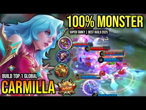 CARMILLA BEST BUILD 2025 | BUILD TOP 1 GLOBAL CARMILLA GAMEPLAY | MOBILE LEGENDS✓