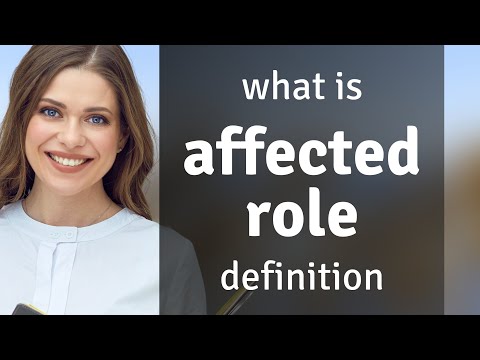 Affected role • what is AFFECTED ROLE definition