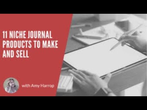 11 Niche Journal Products to Make and Sell