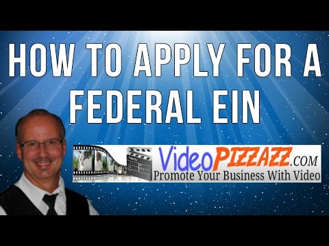 How To Apply For A Federal Employer Identification Number - Apply For A EIN