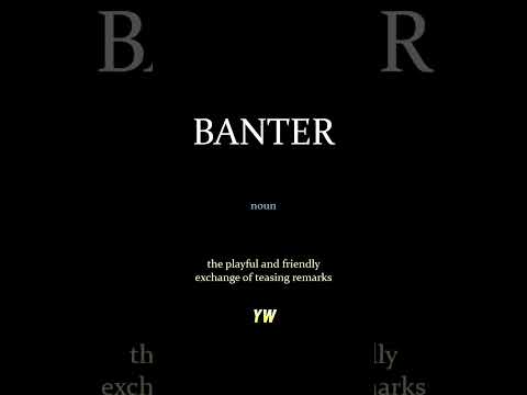 Banter #How to pronounce and meaning of the word #learnenglish #vocab #vocabulary #english learn
