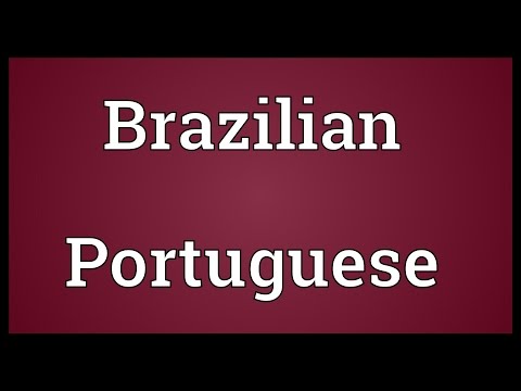 Brazilian Portuguese Meaning