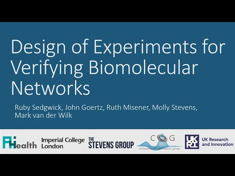Ruby Sedgwick: Design of Experiments for Verifying Biomolecular Networks