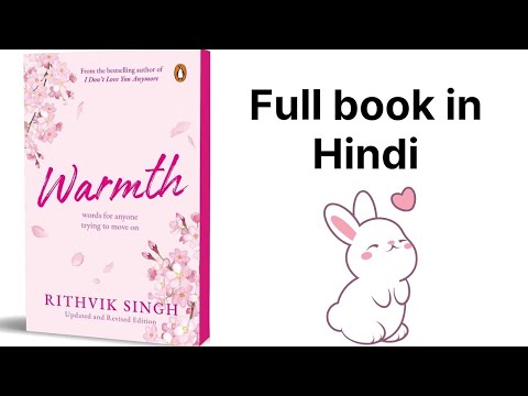 Warmth | Full book explained in Hindi | Book by - Rithvik Singh