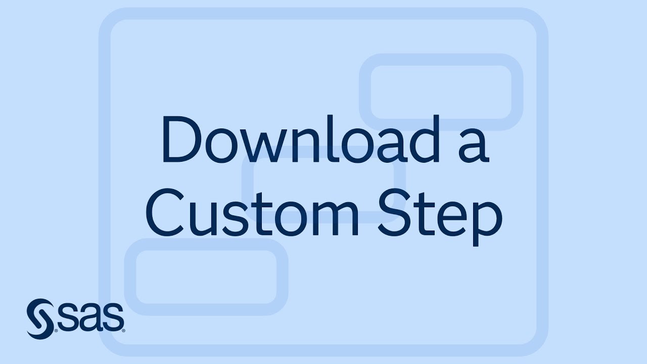 How to Download a Custom Step from the SAS GitHub Repository