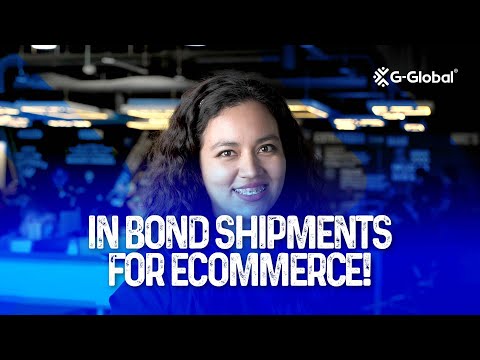 In Bond Shipments for eCommerce!