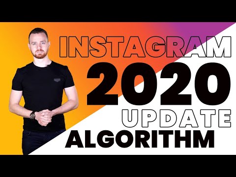 Brand New Instagram Algorithm Update 2020