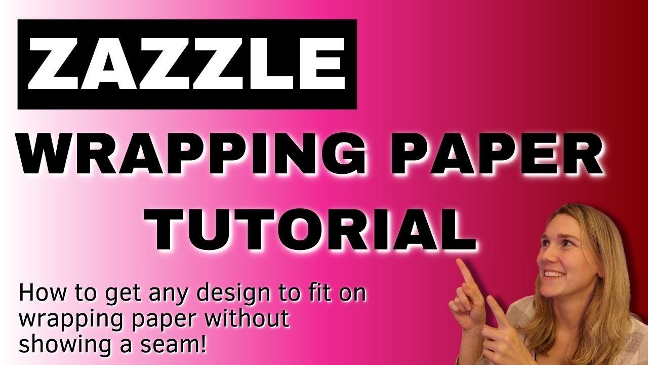 Zazzle Wrapping Paper - How to Get Rid of that Pesky Seam! | Zazzle Newbie Tutorial